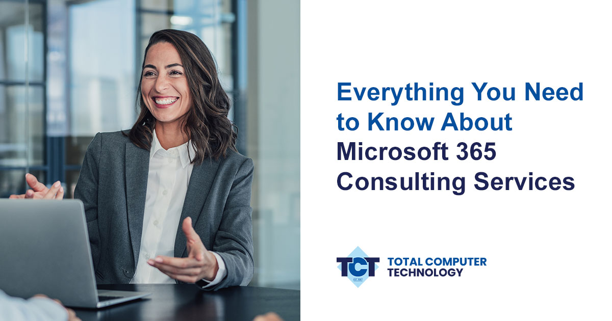 Everything You Need to Know About Microsoft 365 Consulting Services - TCT