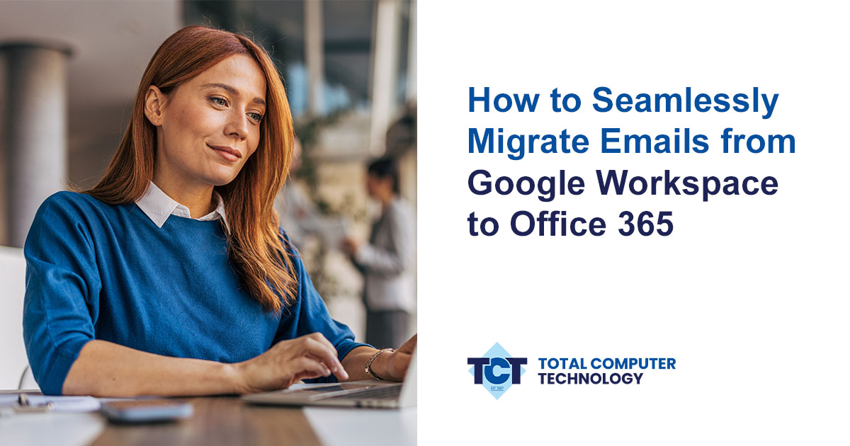 Google Workspace to Office 365 Email Migration